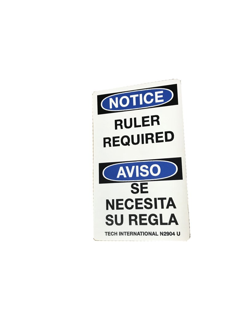 N2904U - RULER REQUIRED SAFETY SIGN E/S - TECH Tire Repair Supplies
